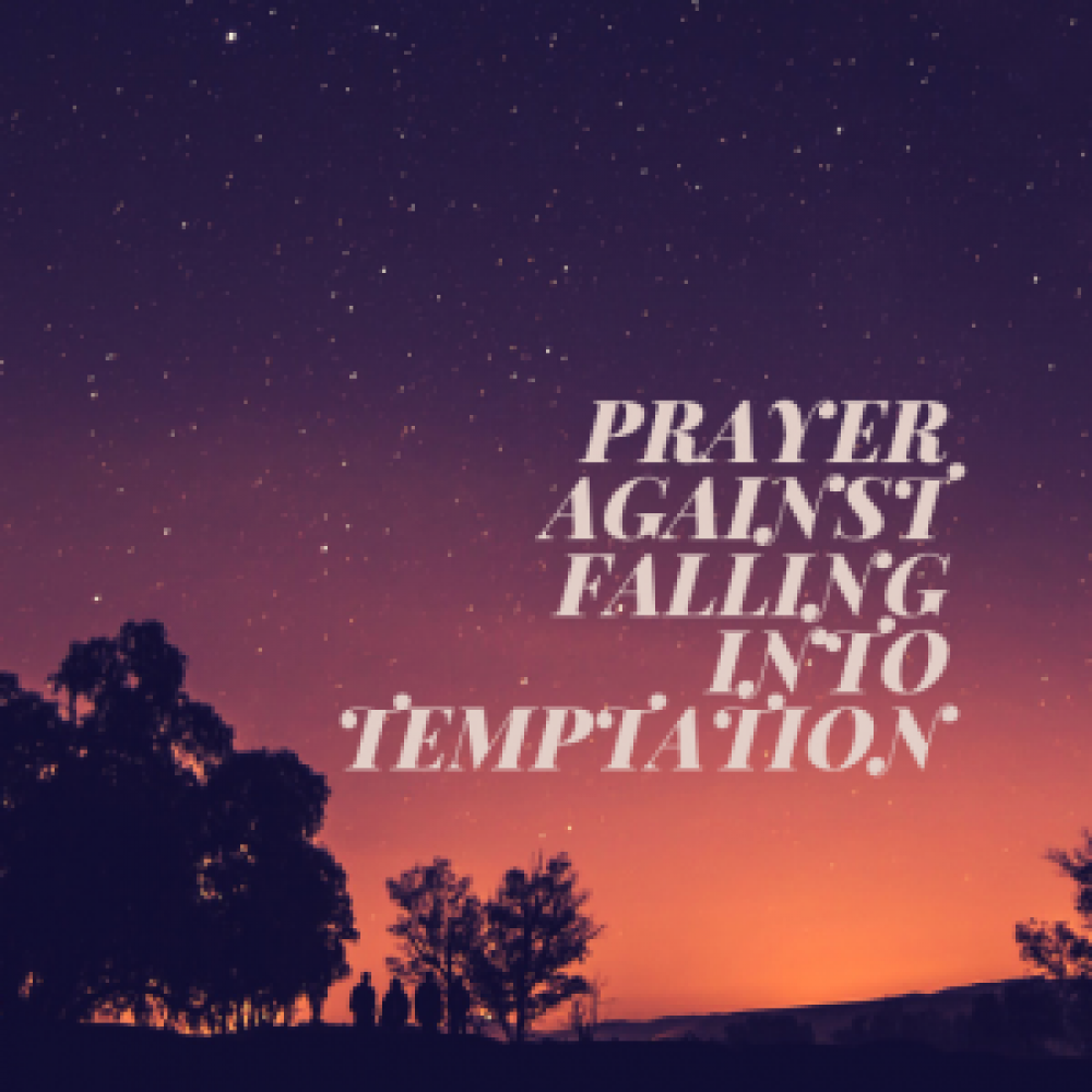 Prayer Points Against Falling Into Temptation