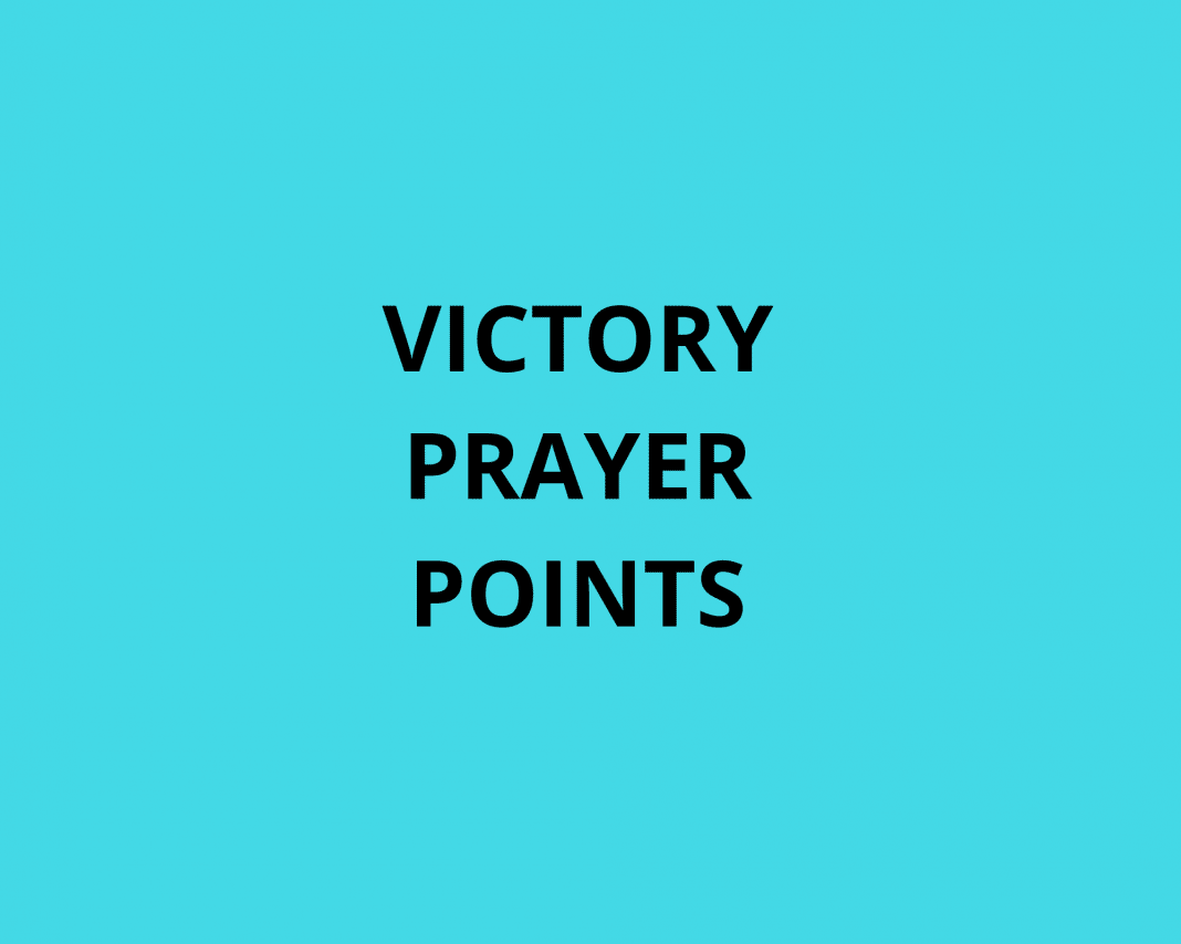 30 Prayer Points For Victory With Bible Verses