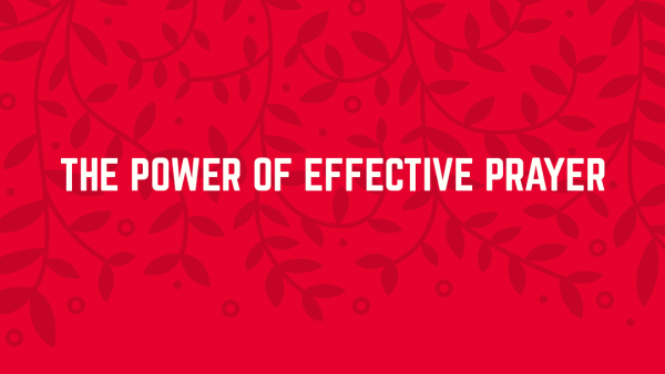 How To Say An Effective Prayer