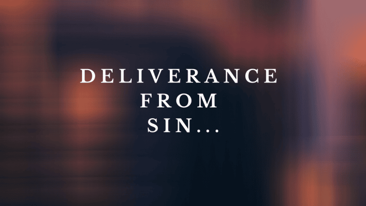 Prayer for Deliverance from Sin