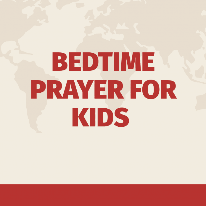 Bedtime Prayer For Kids