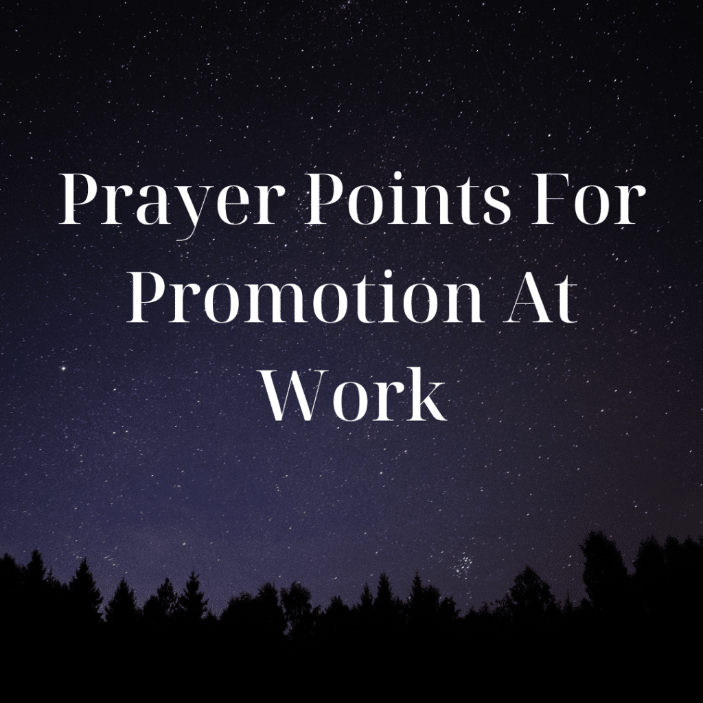 Prayer Points For Promotion At Work