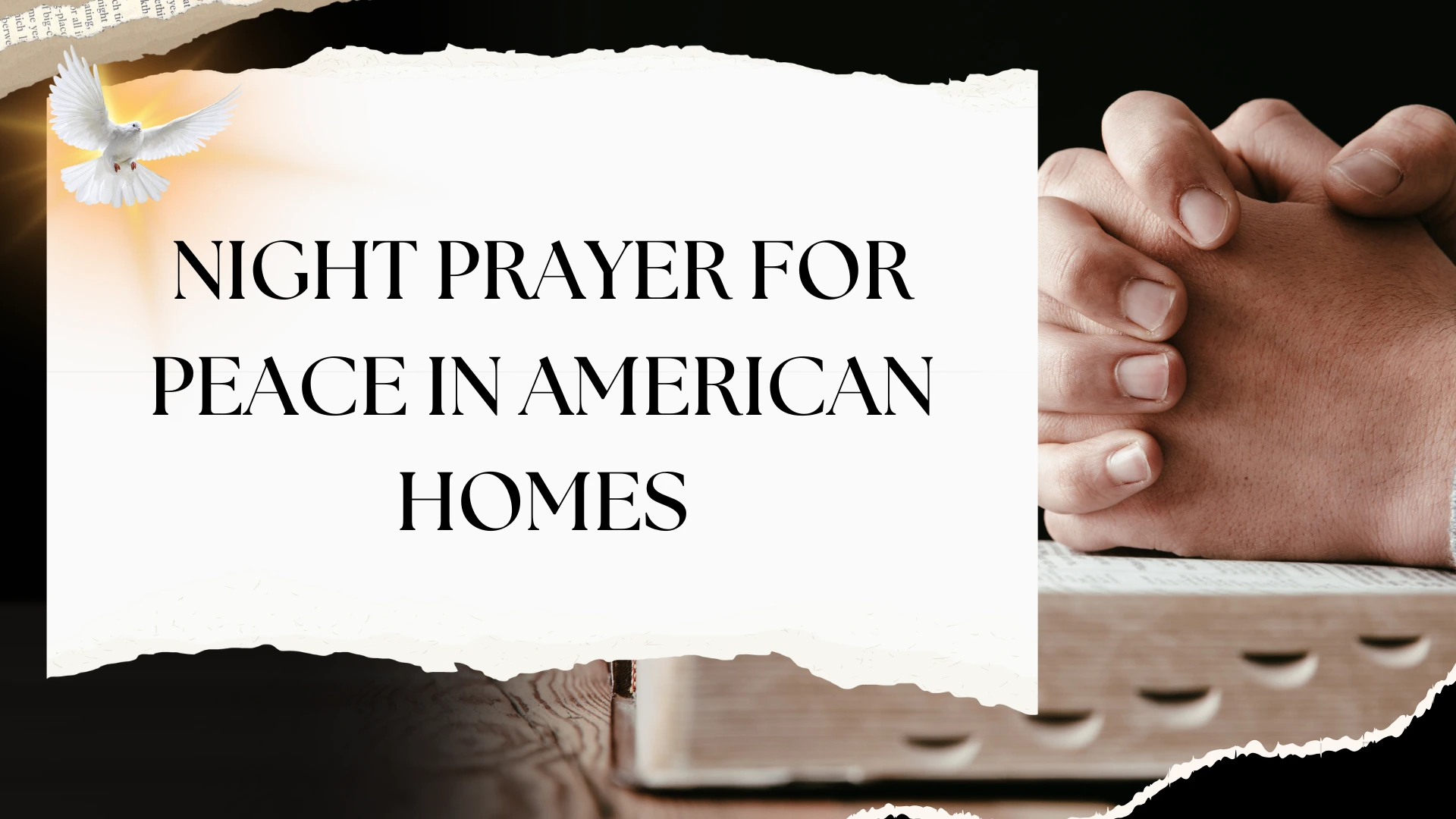 Night Prayer for Peace in American Homes