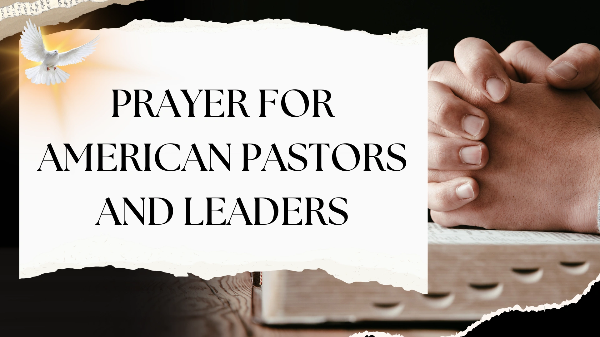 Prayer for American Pastors and Leaders